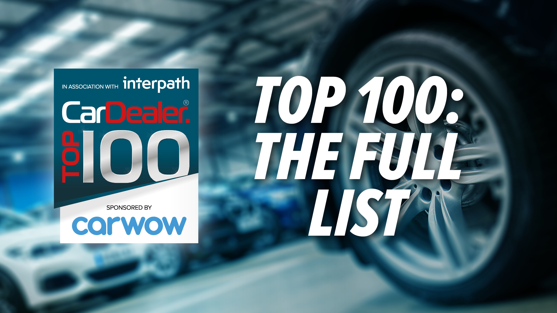 Car Dealer Top 100 – The list in full – Car Dealer Magazine